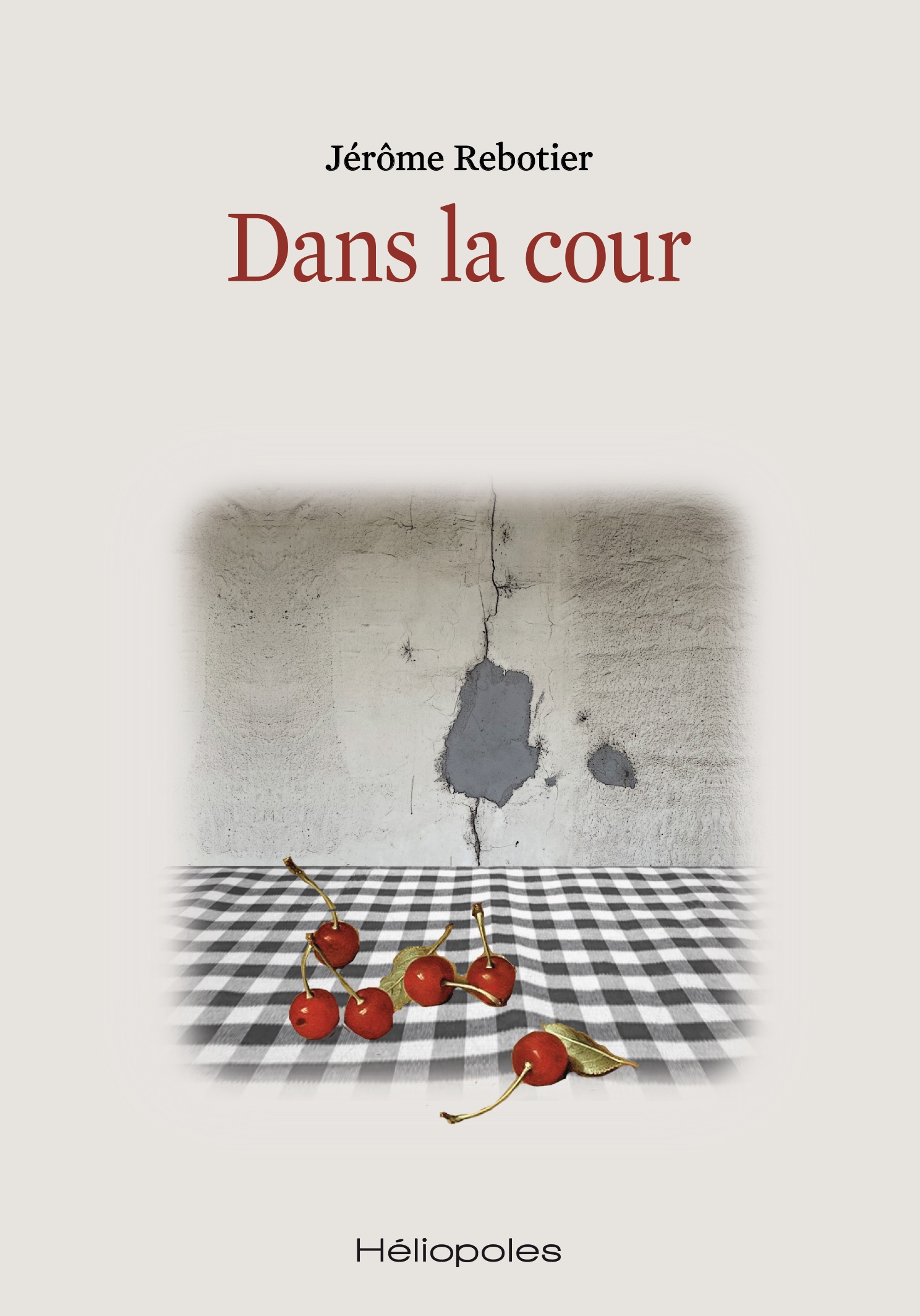Dans la cour - - Jérôme Rebotier (EAN13 : 9782379850868) | Éditions ...
